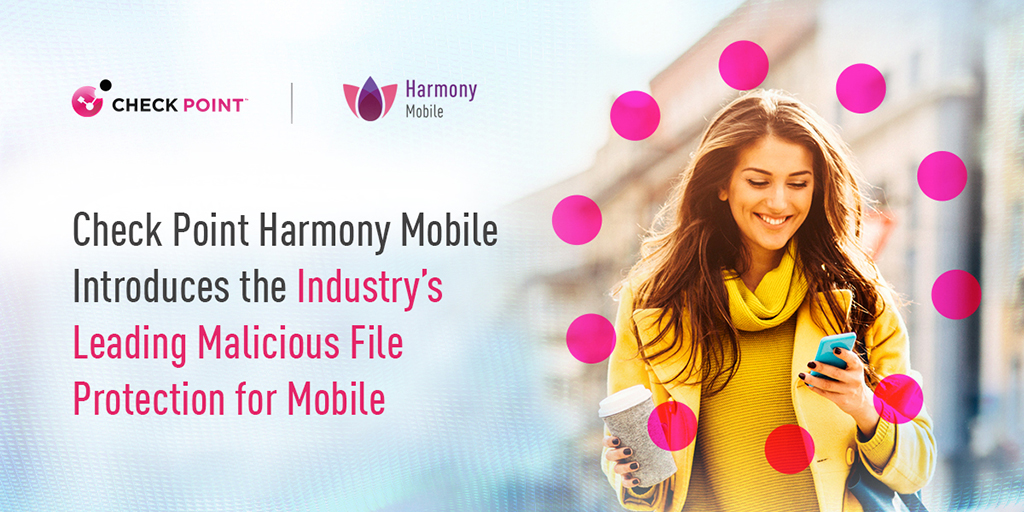 Check Point Harmony Mobile 強化行動裝置安全 避免惡意檔案攻擊 | 網管人